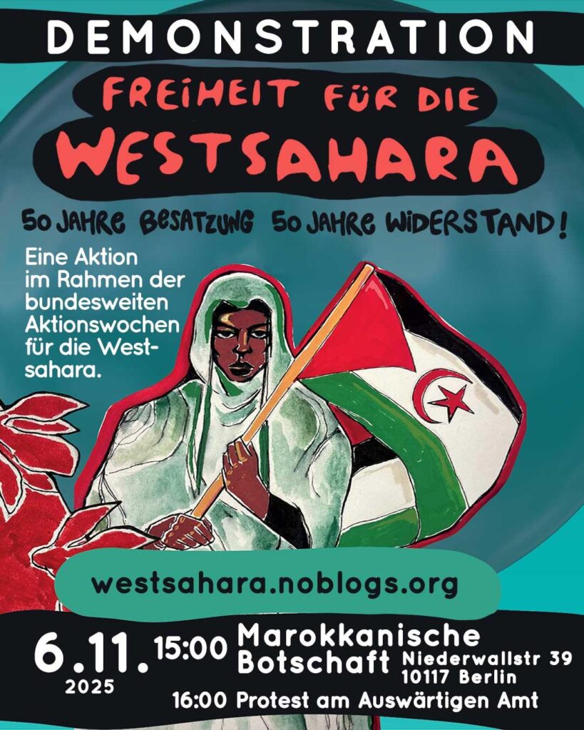 Freiheit für die Westsahara. 50 Jahre Besatzung – 50 Jahre Widerstand ...